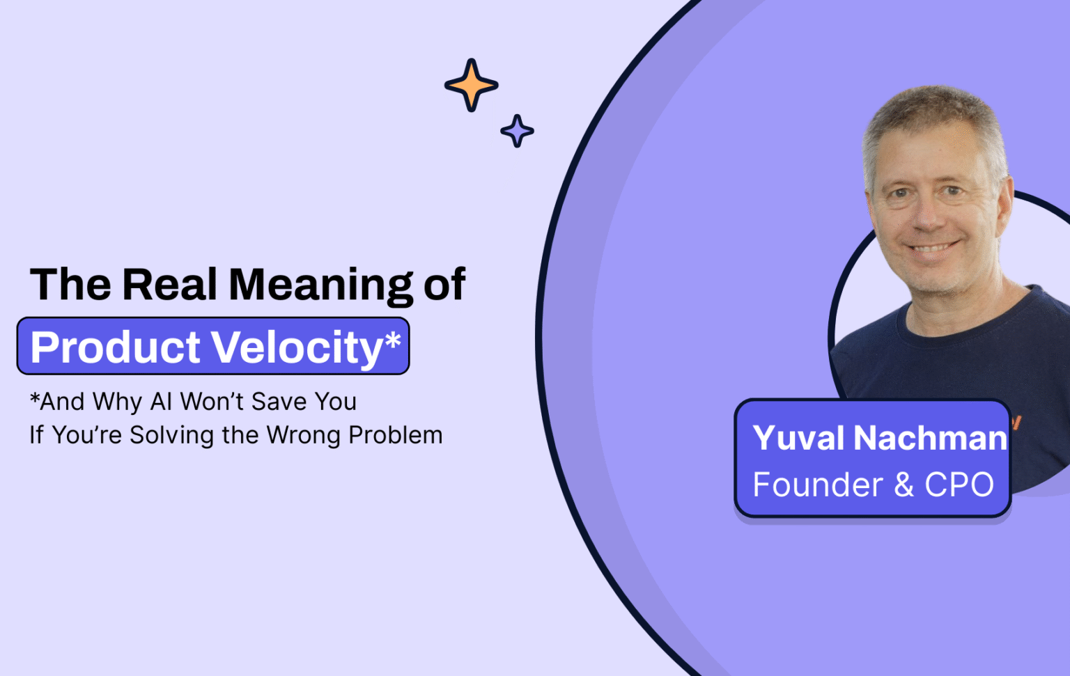 The Real Meaning of Product Velocity